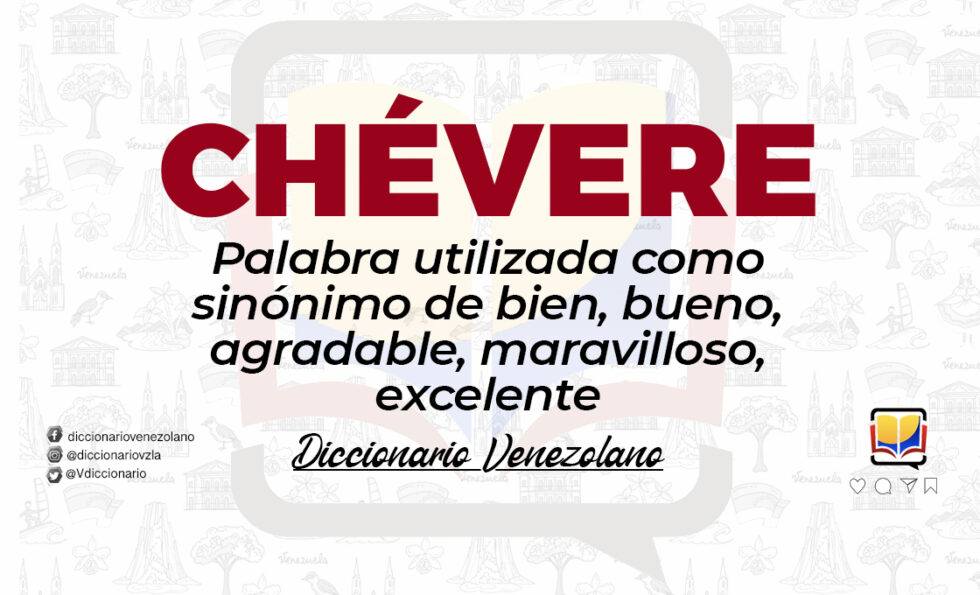 Descubre el significado exacto de la palabra chévere